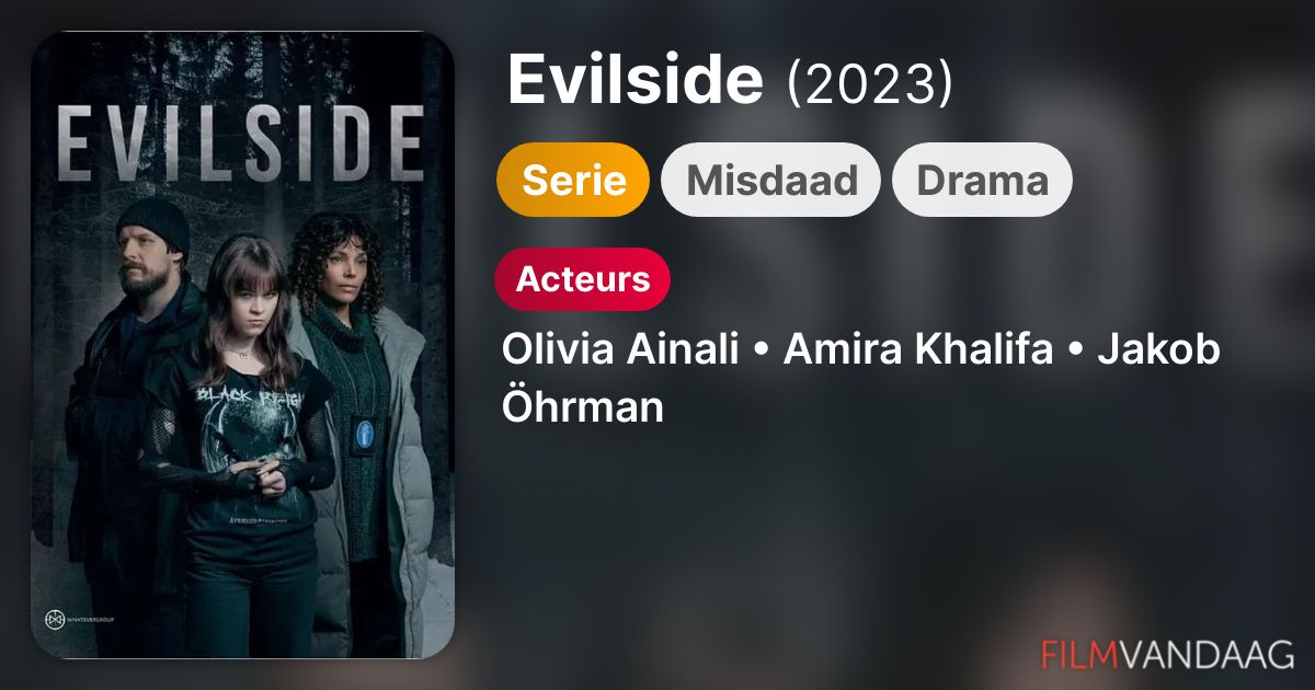 Evilside (serie, 2023) - FilmVandaag.nl