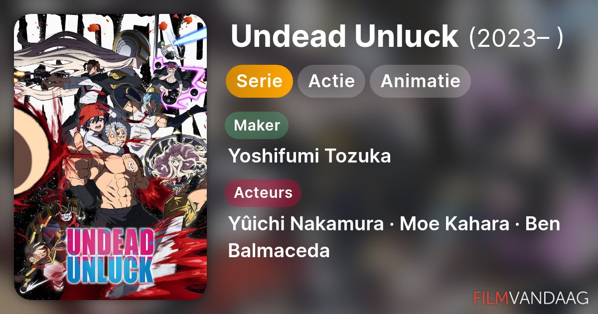 Undead Unluck seizoen 2: releasedatum en geruchten nieuw seizoen ...
