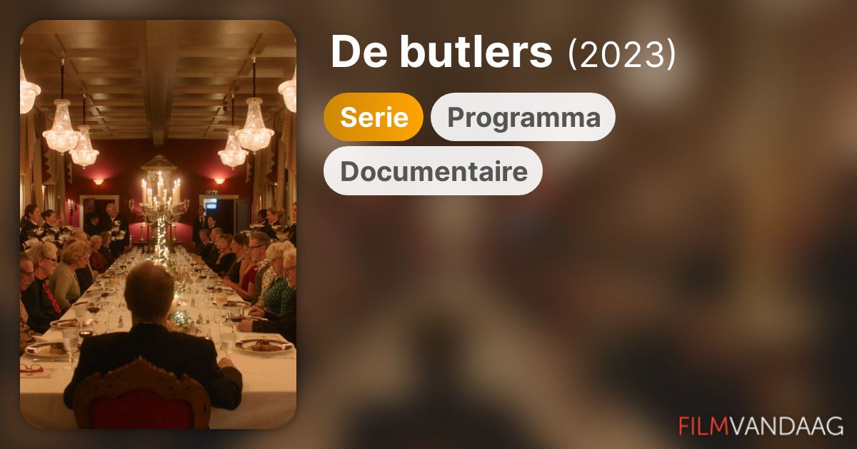 De butlers (serie, 2023) - FilmVandaag.nl