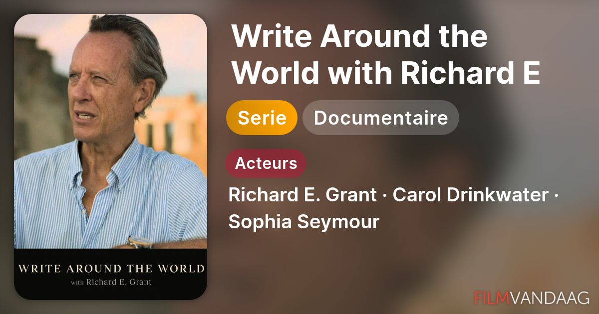 Koop Write Around the World with Richard E Grant (serie, 2021) op dvd ...