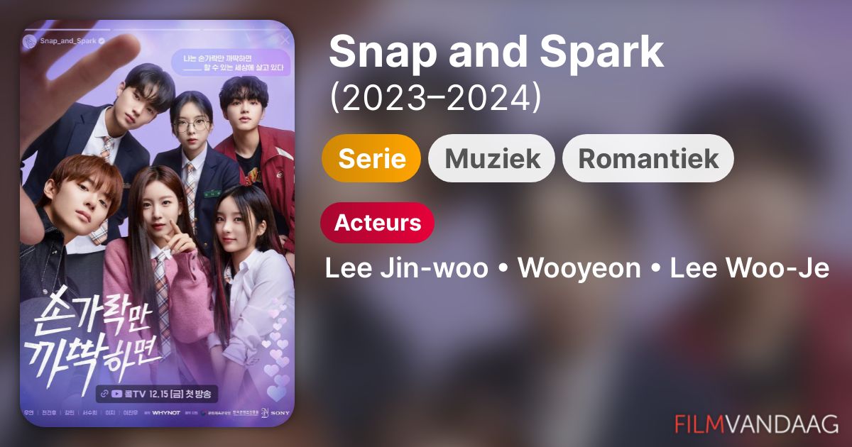 Volledige Cast van Snap and Spark (serie, 2023–2024) - FilmVandaag.nl