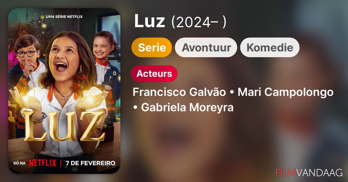 Luz (serie, 2024– ) - FilmVandaag.nl