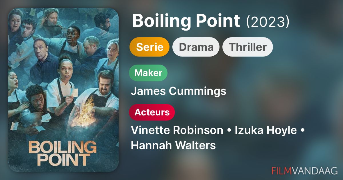Boiling Point (serie, 2023) - FilmVandaag.nl