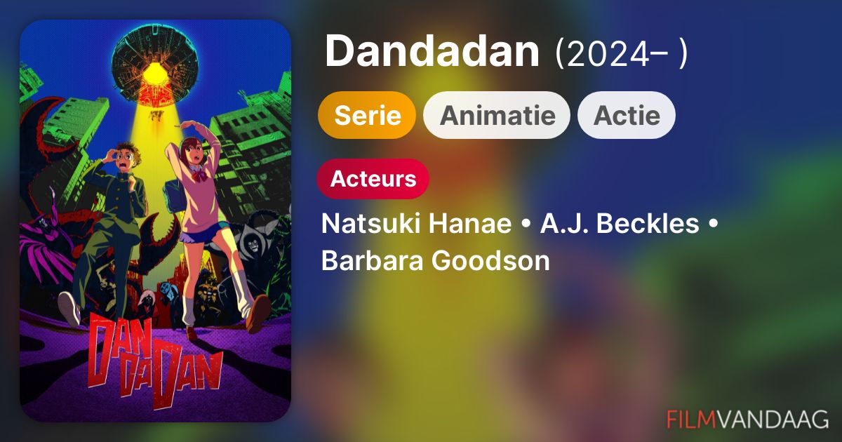 Dandadan (serie, 2024– ) - FilmVandaag.nl