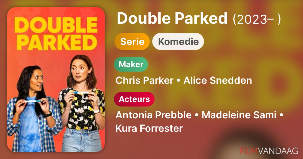 Double Parked (serie, 2023– ) - FilmVandaag.nl