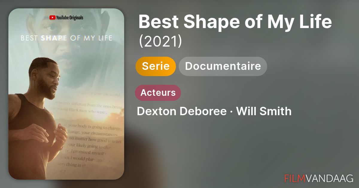 Best Shape of My Life (serie, 2021) - FilmVandaag.nl