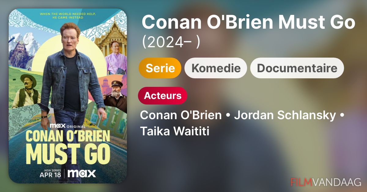 Conan O'Brien Must Go (serie, 2024– ) - FilmVandaag.nl