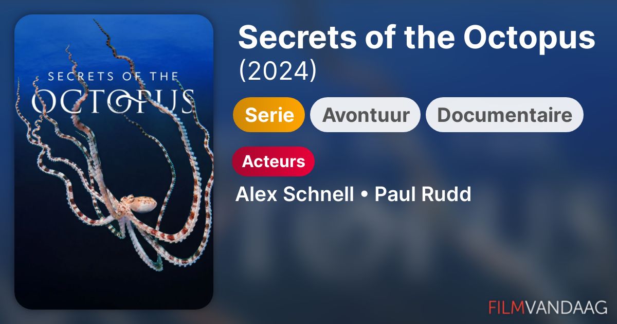 Secrets of the Octopus (serie, 2024) - FilmVandaag.nl