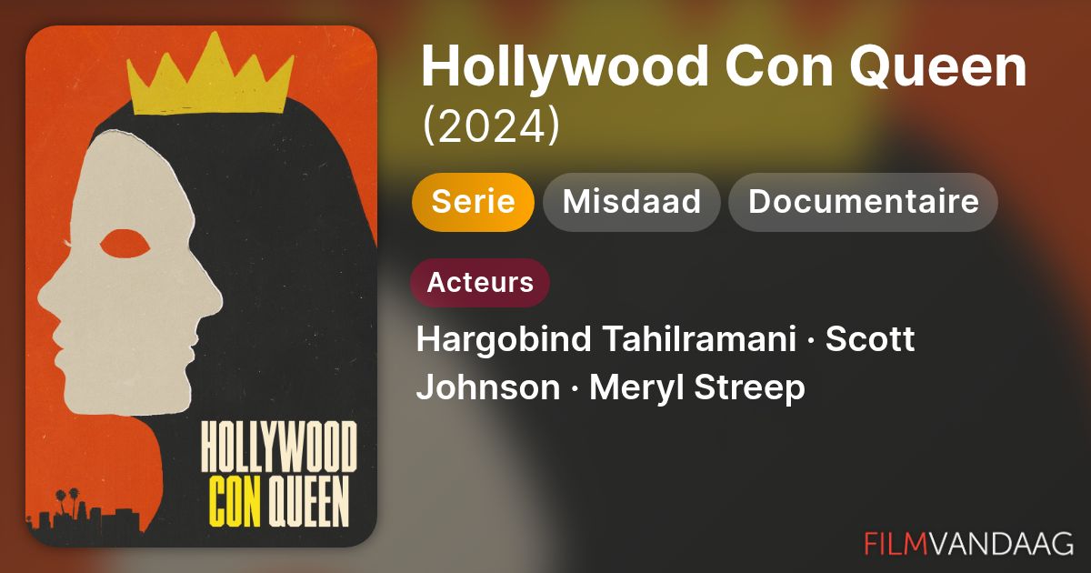 Hollywood Con Queen (serie, 2024) - FilmVandaag.nl