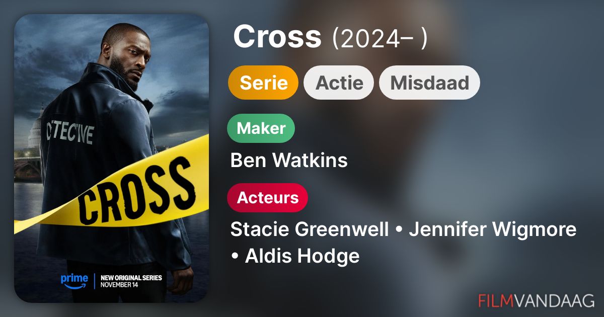 Cross (serie, 2024– ) - FilmVandaag.nl