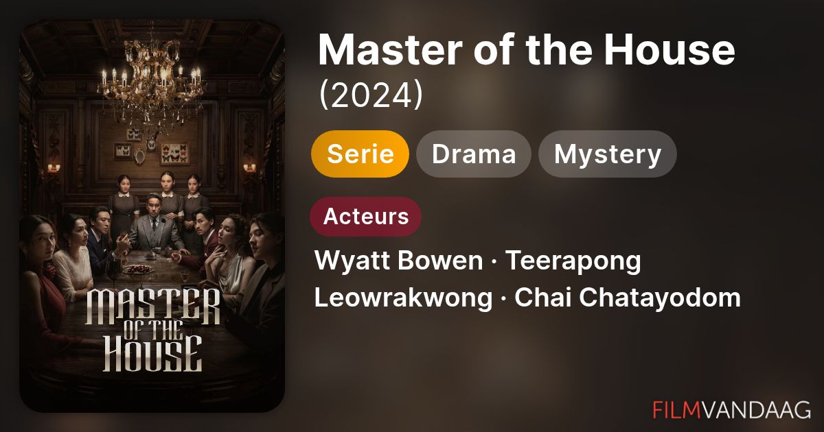 Master of the House (serie, 2024) - FilmVandaag.nl
