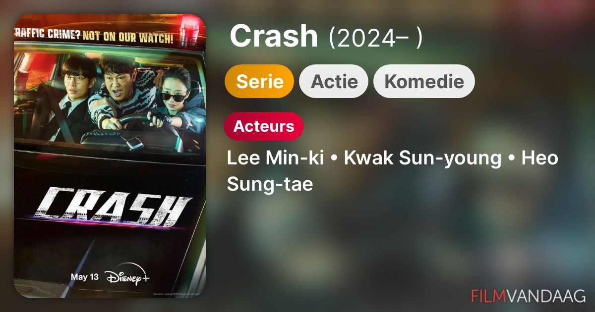 Crash (serie, 2024– ) - FilmVandaag.nl