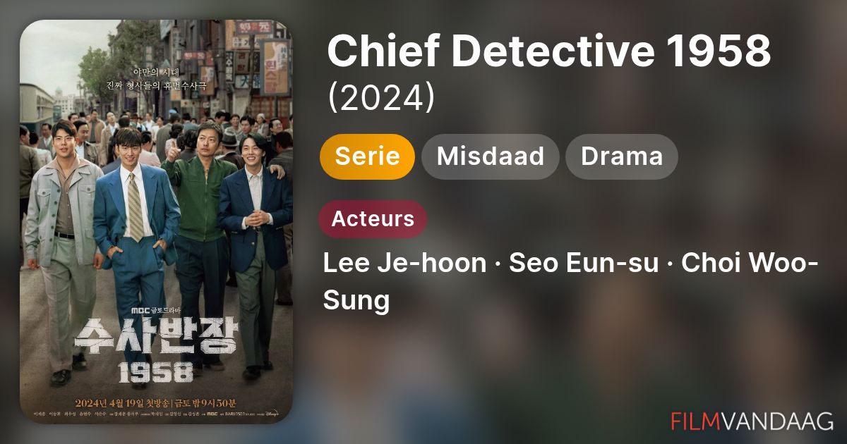 Chief Detective 1958 (serie, 2024) Nu Online Kijken - FilmVandaag.nl