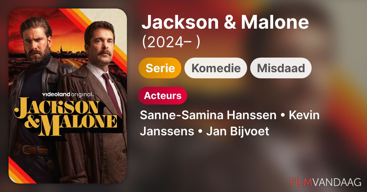 Jackson & Malone (serie, 2024– ) - FilmVandaag.nl