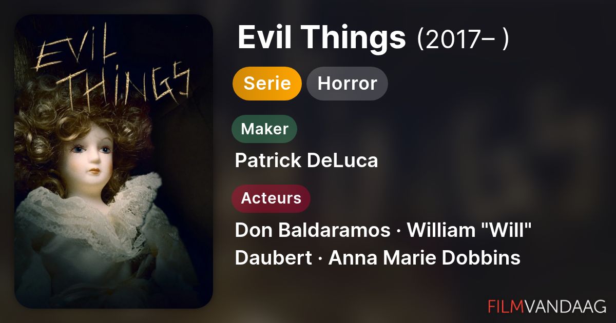 Evil Things (serie, 2017– ) - FilmVandaag.nl