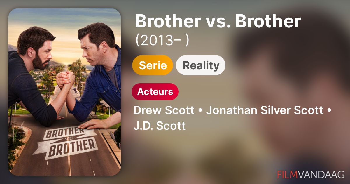 Brother vs. Brother (serie, 2013– ) - FilmVandaag.nl