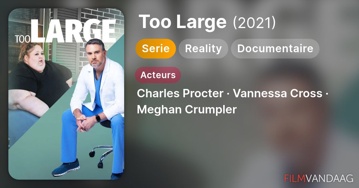Too Large (serie, 2021) - FilmVandaag.nl