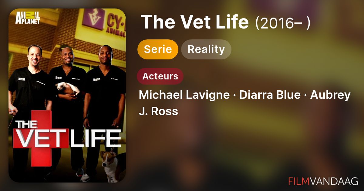 The Vet Life (serie, 2016– ) - FilmVandaag.nl