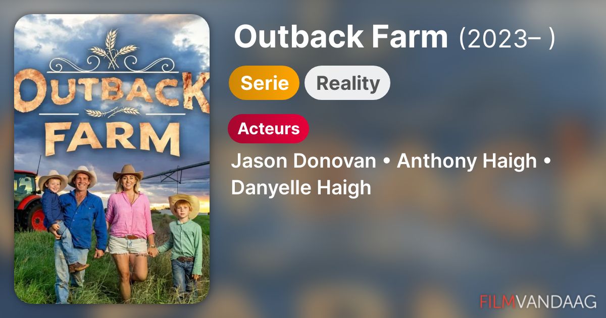 Outback Farm (serie, 2023– ) - FilmVandaag.nl