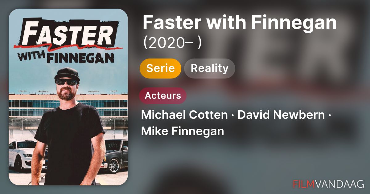 Faster with Finnegan (serie, 2020– ) - FilmVandaag.nl