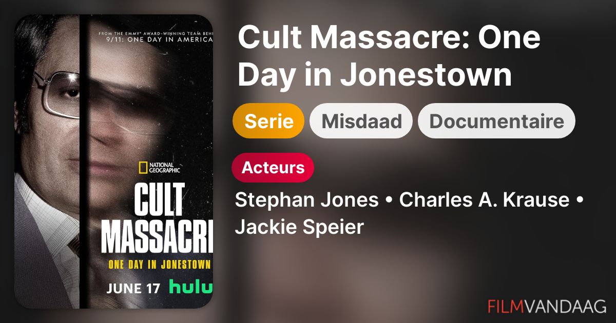 Cult Massacre: One Day in Jonestown (serie, 2024) Nu Online Kijken ...