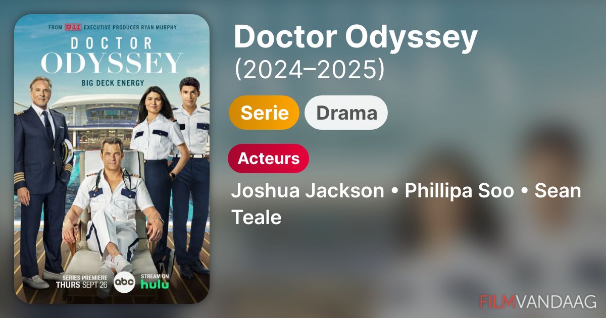 Doctor Odyssey (serie, 2024–2025) - FilmVandaag.nl