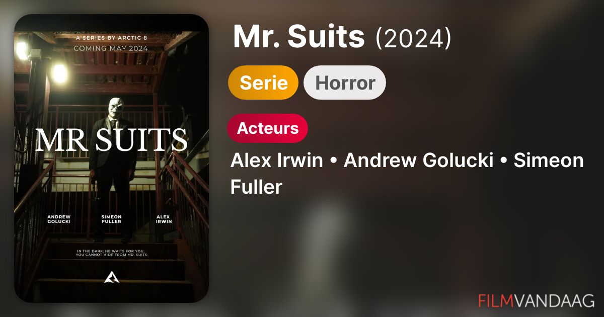 Mr. Suits (serie, 2024) - FilmVandaag.nl