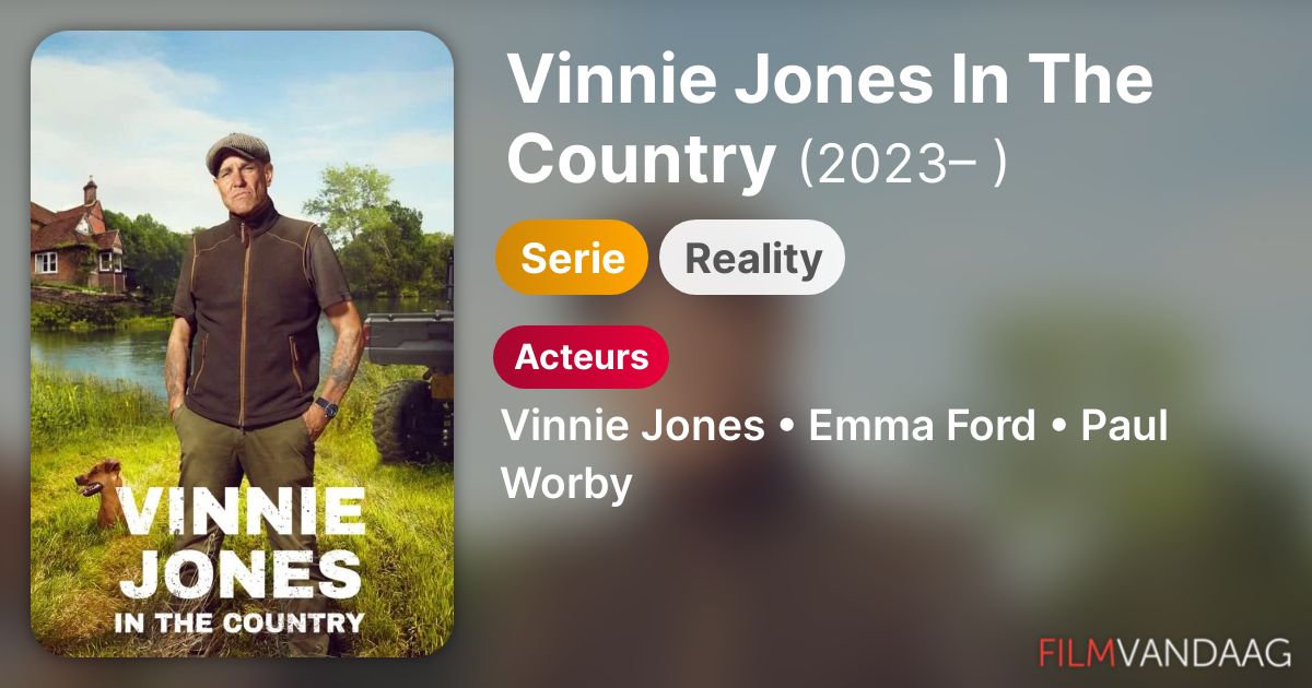 Vinnie Jones In The Country (serie, 2023– ) - FilmVandaag.nl