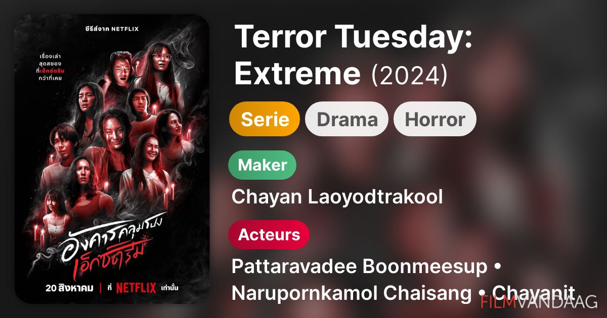 Terror Tuesday: Extreme (serie, 2024) - FilmVandaag.nl