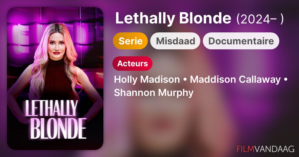 Lethally Blonde (serie, 2024– ) - FilmVandaag.nl