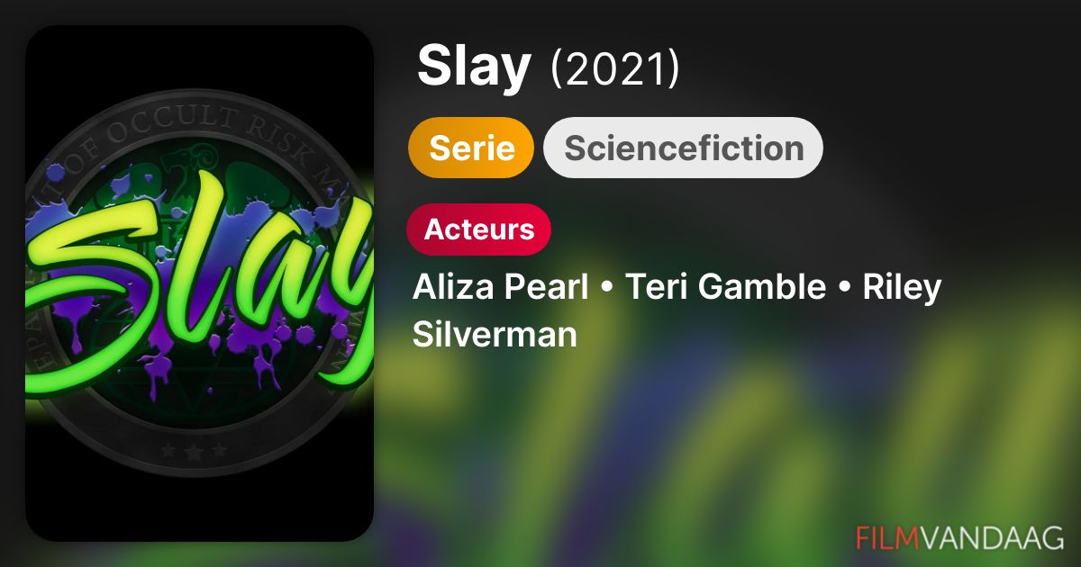 Slay (serie, 2021) - FilmVandaag.nl