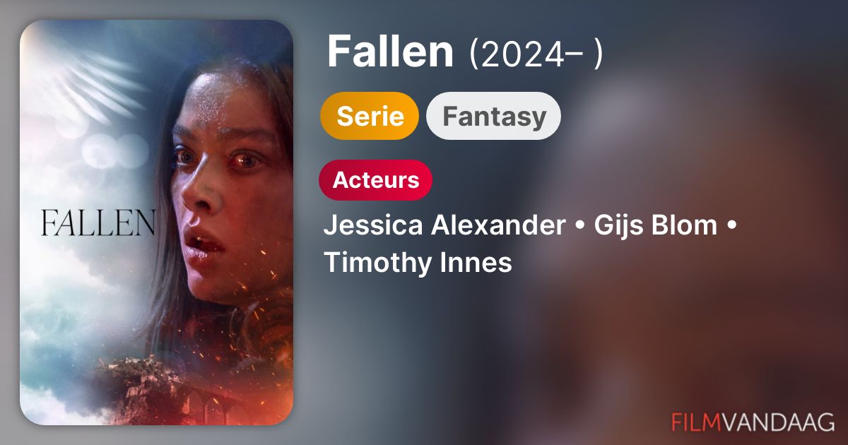 Fallen (serie, 2024– ) - FilmVandaag.nl