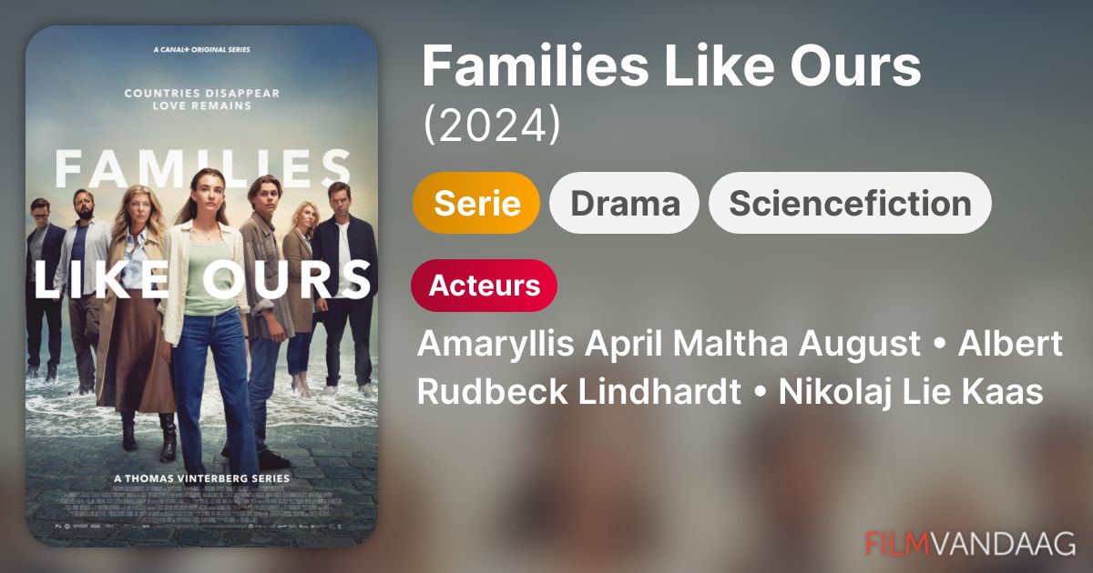 Families Like Ours (serie, 2024) - FilmVandaag.nl