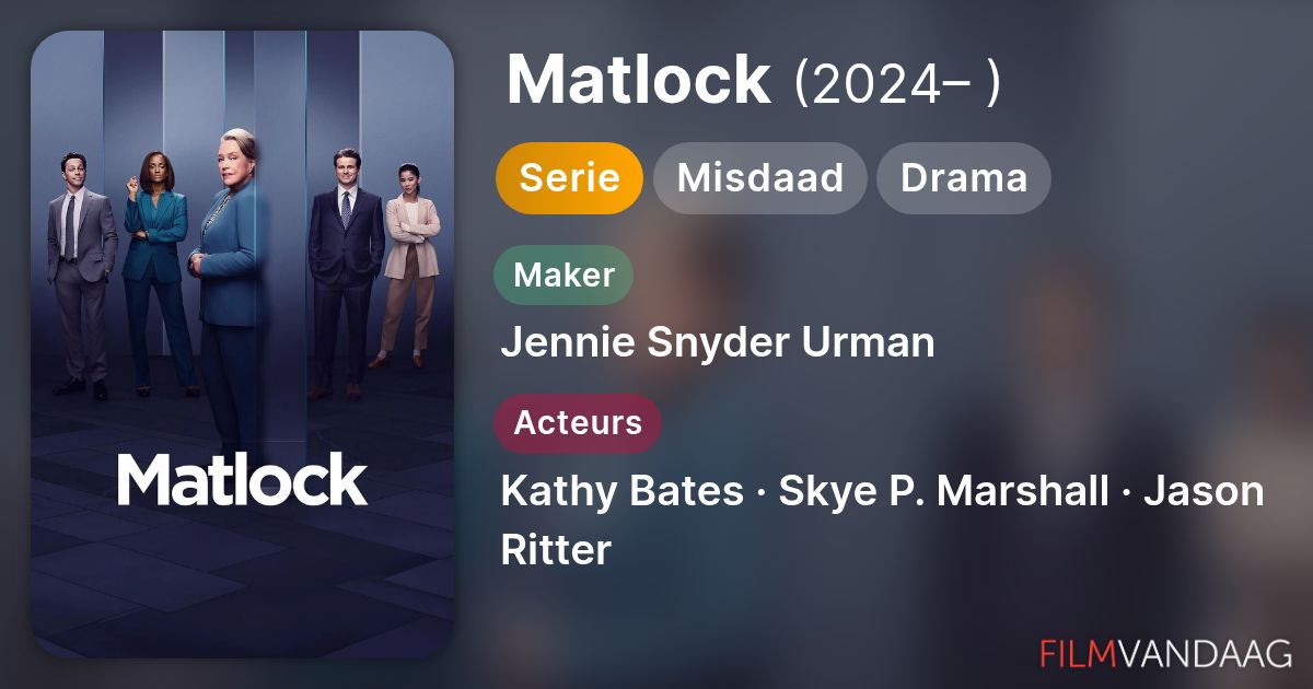 Matlock (serie, 2024– ) - FilmVandaag.nl