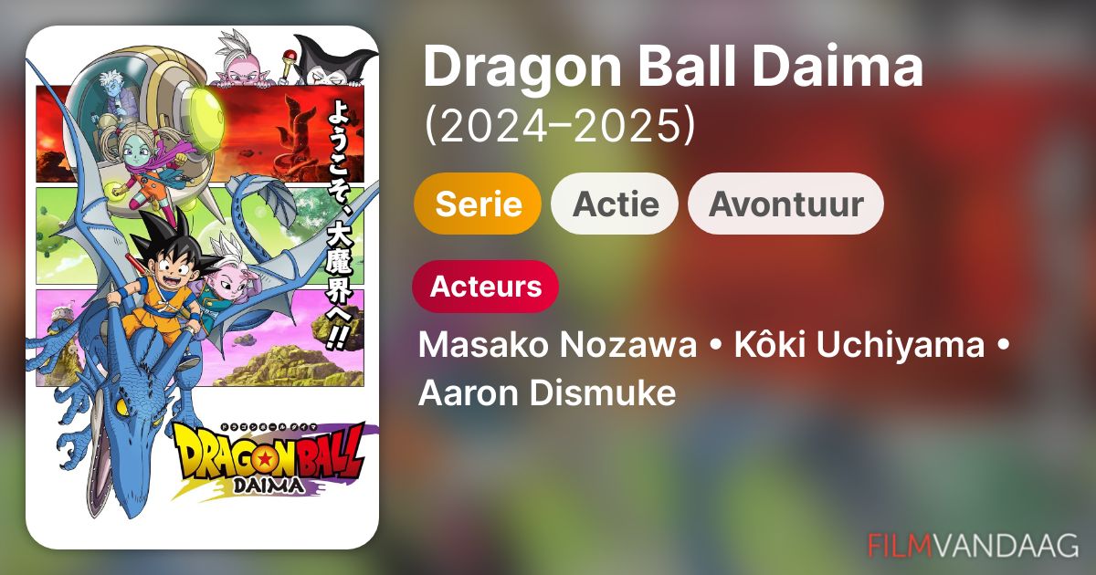 Dragon Ball Daima (serie, 2024–2025) Nu Online Kijken - FilmVandaag.nl