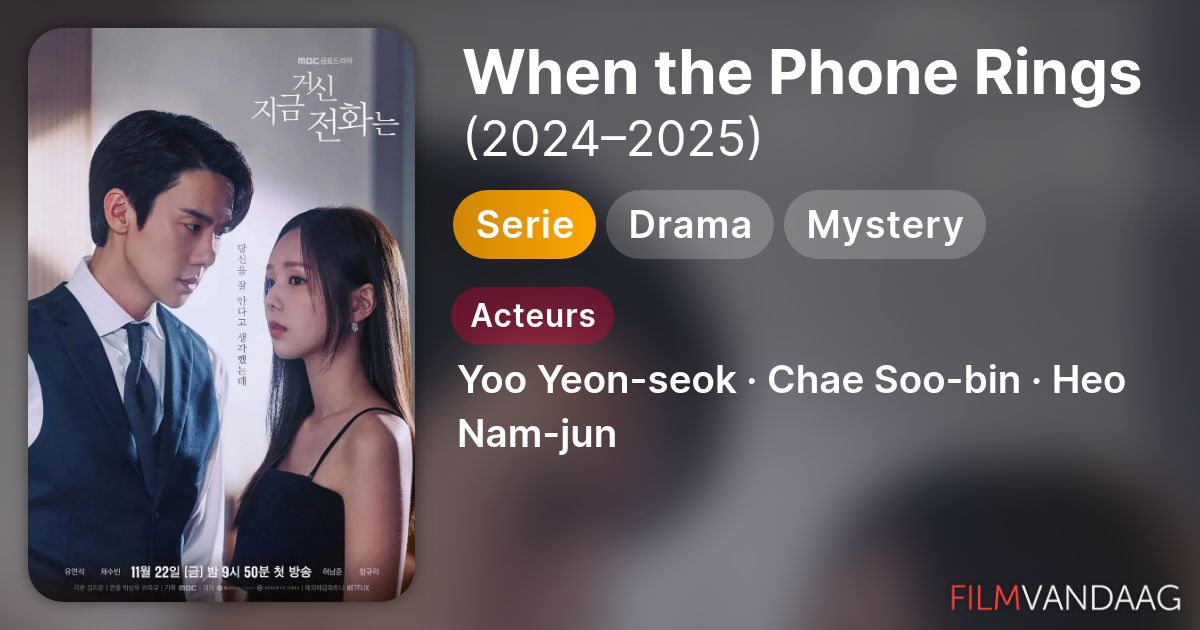 When the Phone Rings (serie, 2024–2025) - FilmVandaag.nl