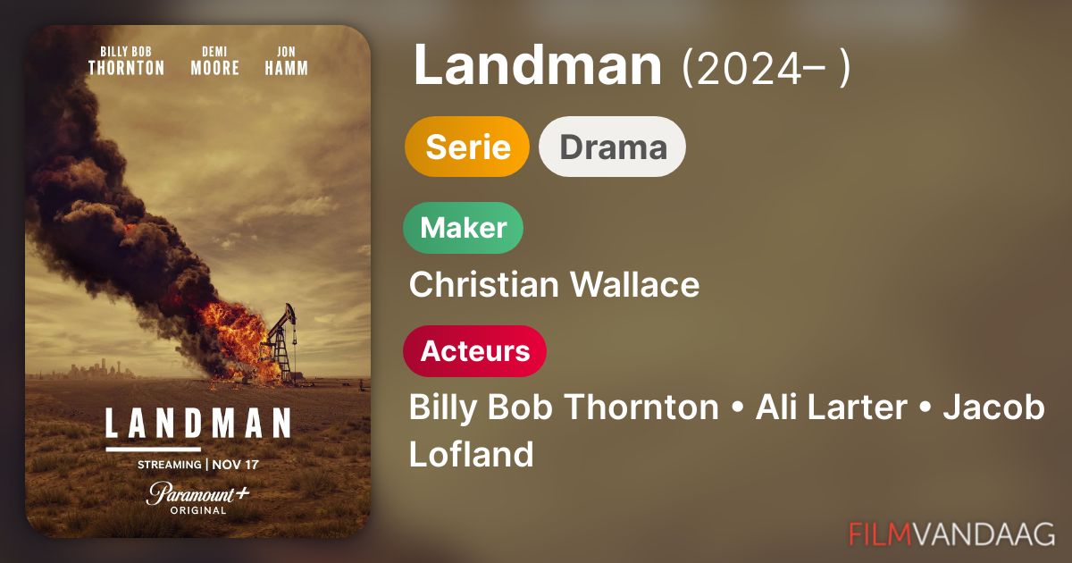 Landman (serie, 2024– ) - FilmVandaag.nl