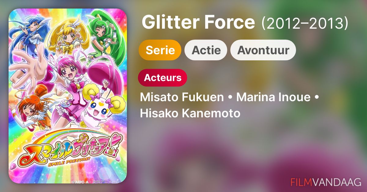 Glitter Force (serie, 2012–2013) Nu Online Kijken - FilmVandaag.nl