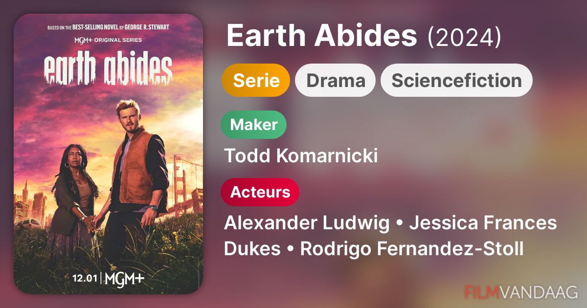 Earth Abides (serie, 2024) - FilmVandaag.nl