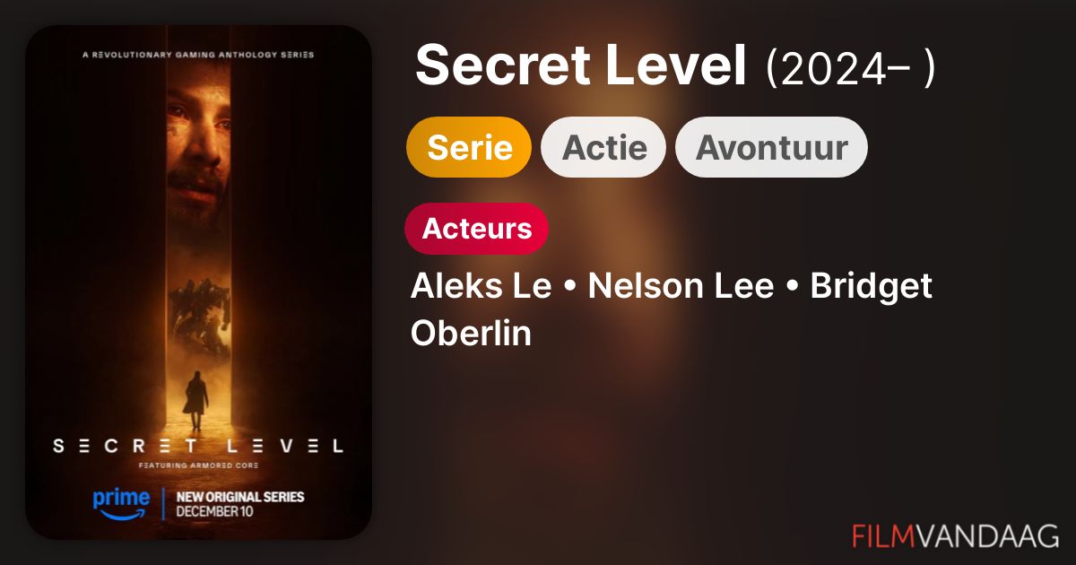 Secret Level (serie, 2024– ) - FilmVandaag.nl