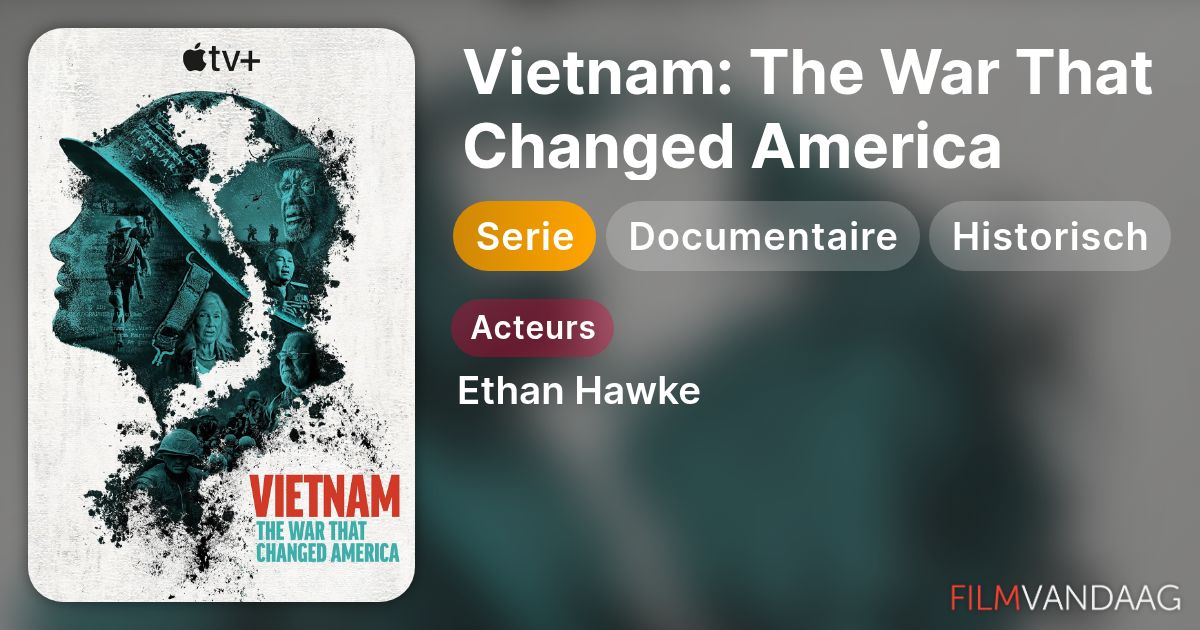 Vietnam: The War That Changed America (serie, 2025) - FilmVandaag.nl