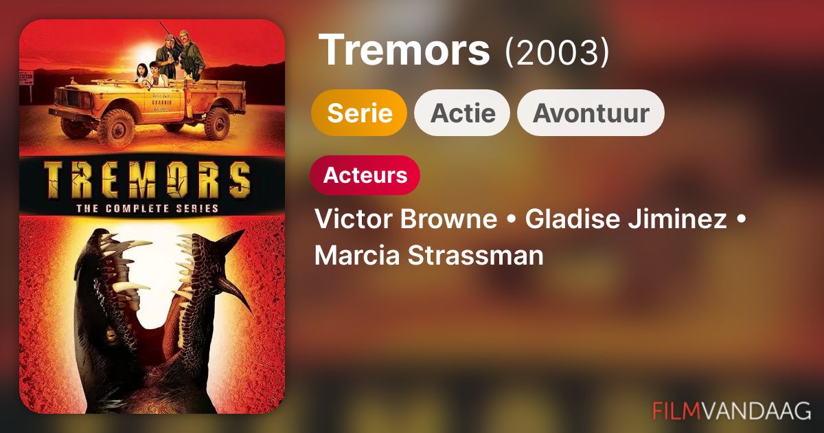 Tremors (serie, 2003) - FilmVandaag.nl