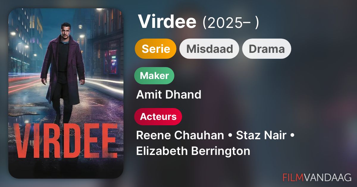 Virdee (serie, 2025– ) - FilmVandaag.nl