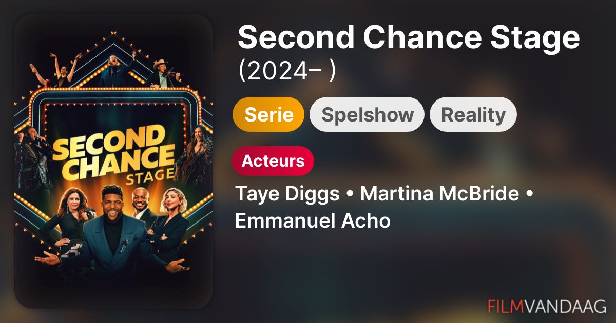 Second Chance Stage (serie, 2024– ) - FilmVandaag.nl
