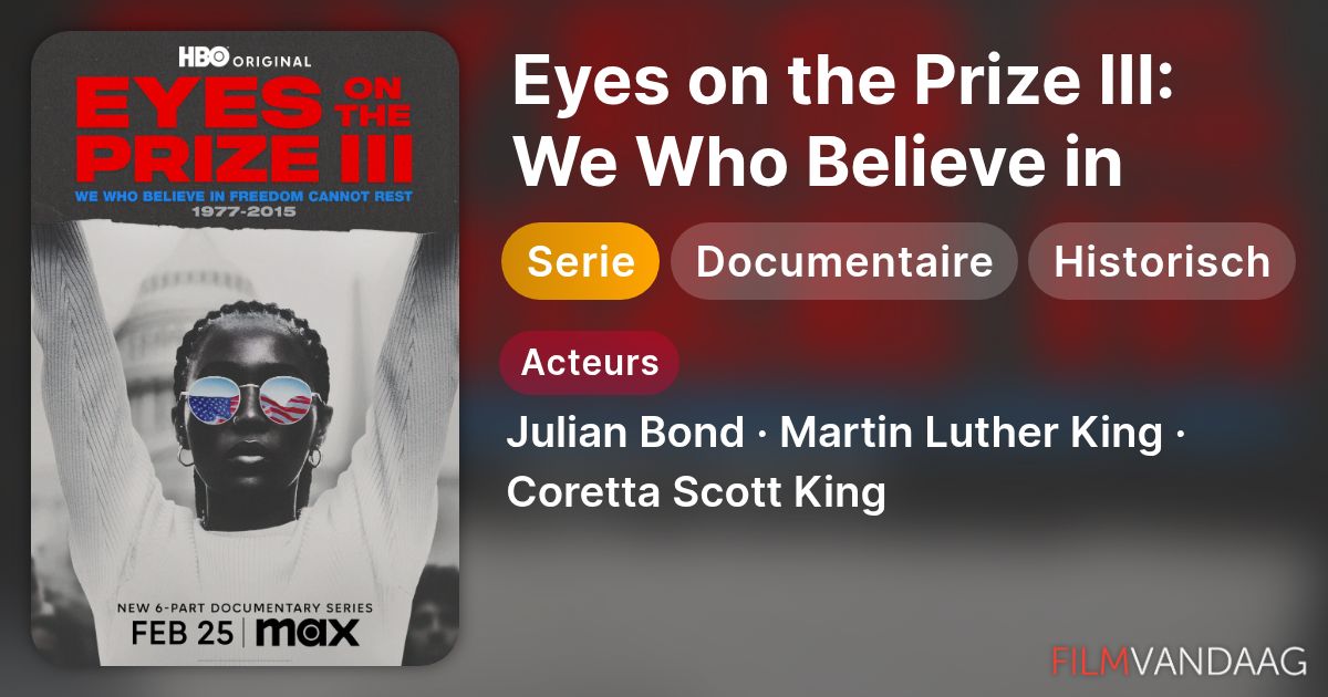 Eyes on the Prize III: We Who Believe in Freedom Cannot Rest 1977-2015 ...