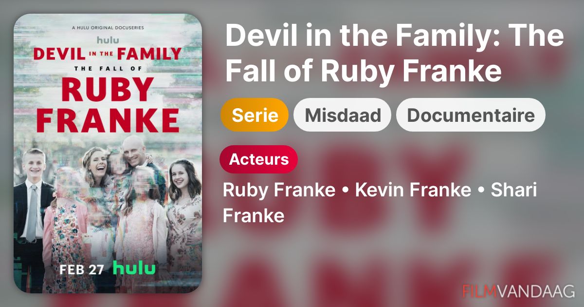 Nieuws over Devil in the Family: The Fall of Ruby Franke (serie, 2025) - FilmVandaag.nl