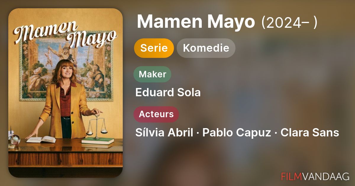 Mamen Mayo (serie, 2024– ) - FilmVandaag.nl