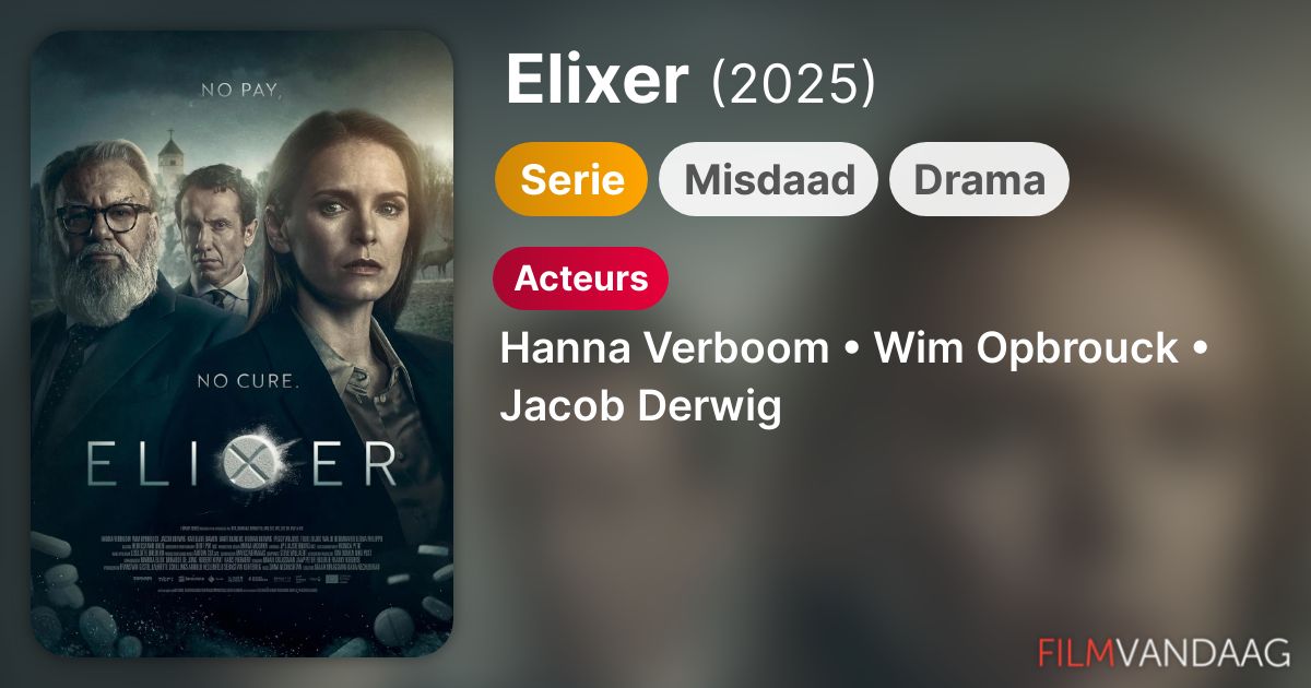 Elixer (serie, 2025) - FilmVandaag.nl