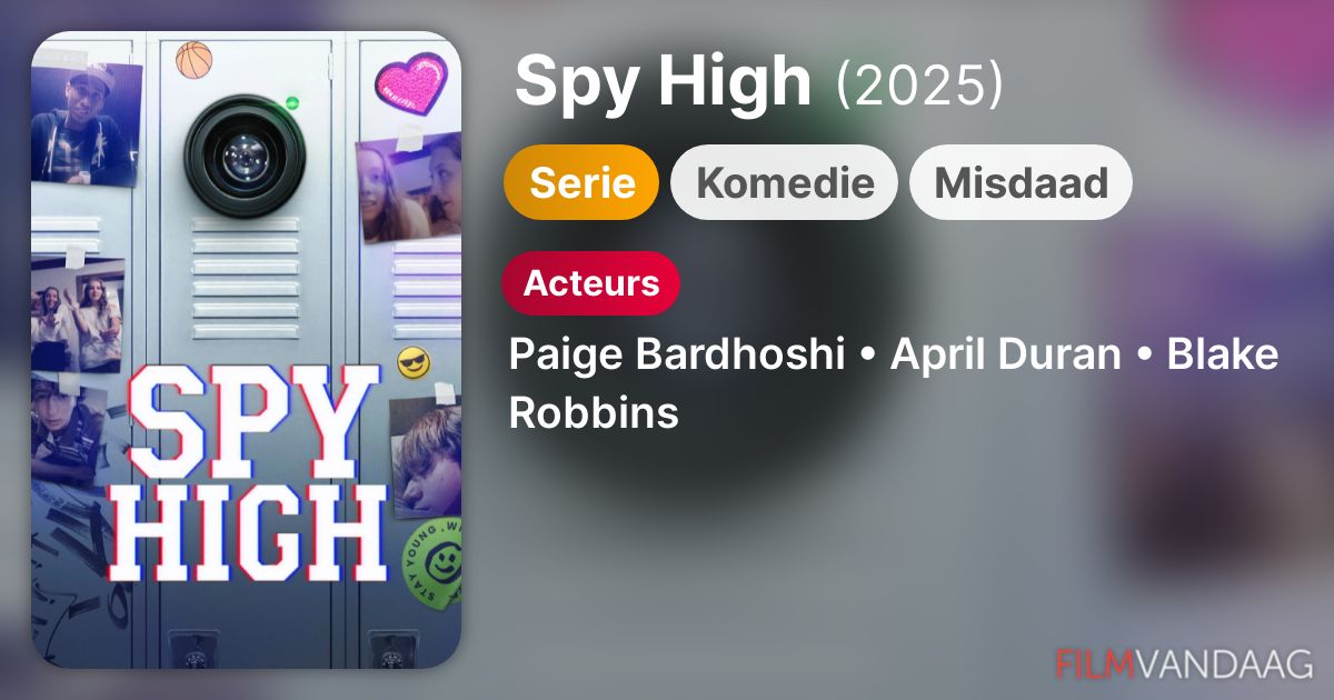 Spy High (serie, 2025) - FilmVandaag.nl