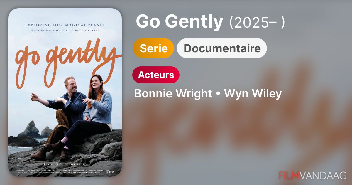 Volledige Cast van Go Gently (serie, 2025– ) - FilmVandaag.nl